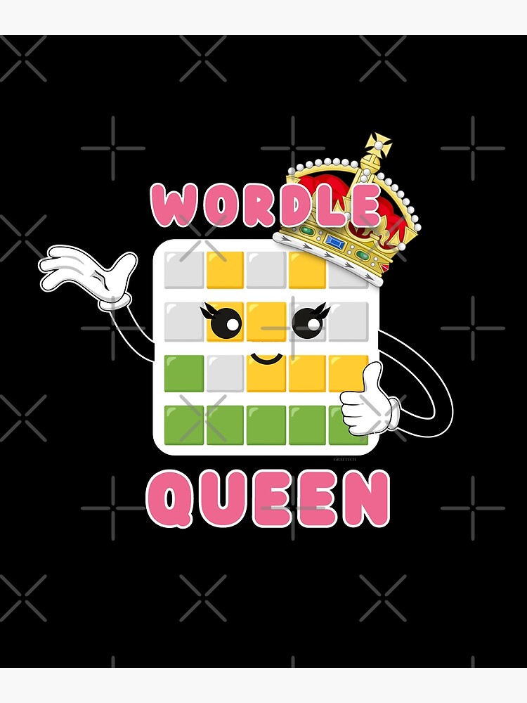 "Wordle Queen - Daily Word Game - Wordle Kawaii" Art Print for Sale by ...