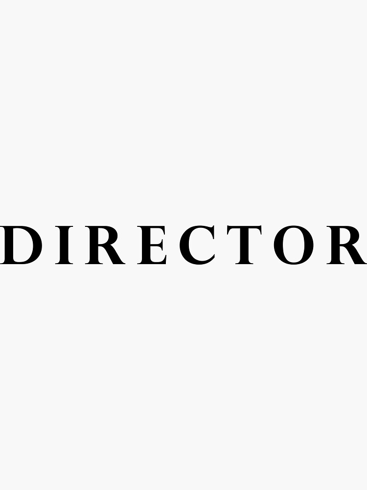"Director" Sticker by haitembbs | Redbubble