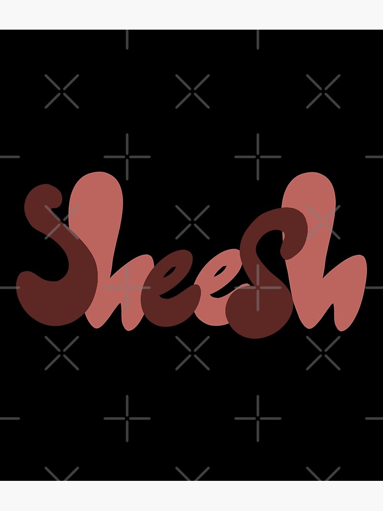 "Red “Sheesh” Quote" Poster for Sale by JadasArtDesigns | Redbubble