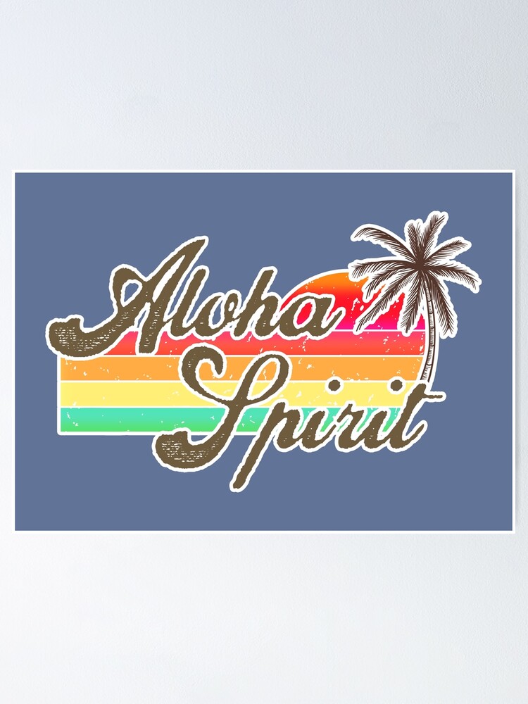 Póster «Siente el espíritu Aloha - Aloha Hawaii - Cultura hawaiana ...