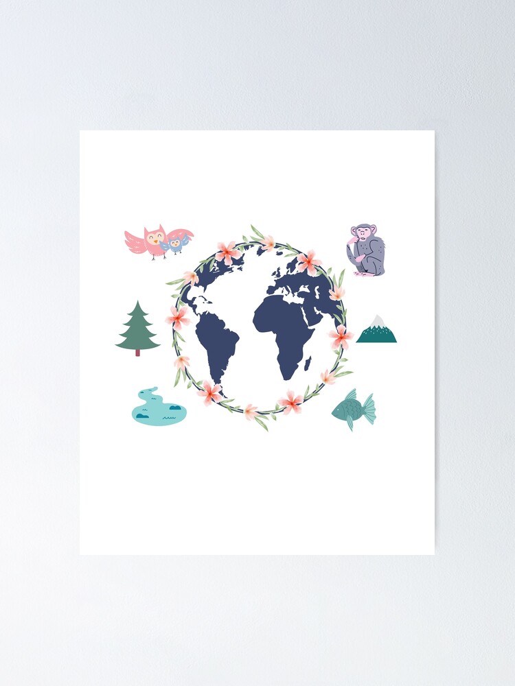 "Planet Earth, Our Planet, We love the Earth, Round world, Animal world ...