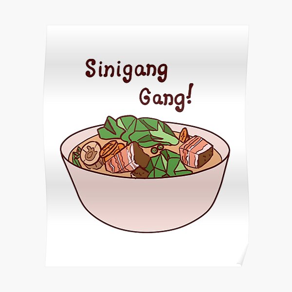 "Sinigang Queen | Pork Sinigang" Poster by wowaidshop | Redbubble