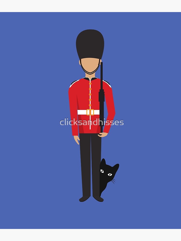 "London Beefeater Royal Guard with Black Cat" Poster by clicksandhisses ...