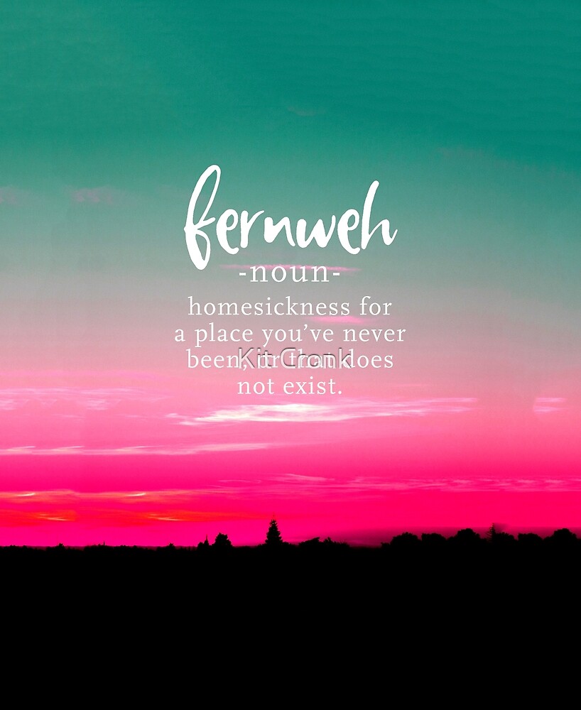 "Fernweh Definition - Word Nerd Wanderlust - Pink Sunset" by Kit Cronk ...