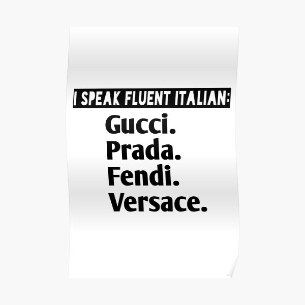 " I Speak Fluent Italian Funny Meme" Poster for Sale by Tema01 | Redbubble