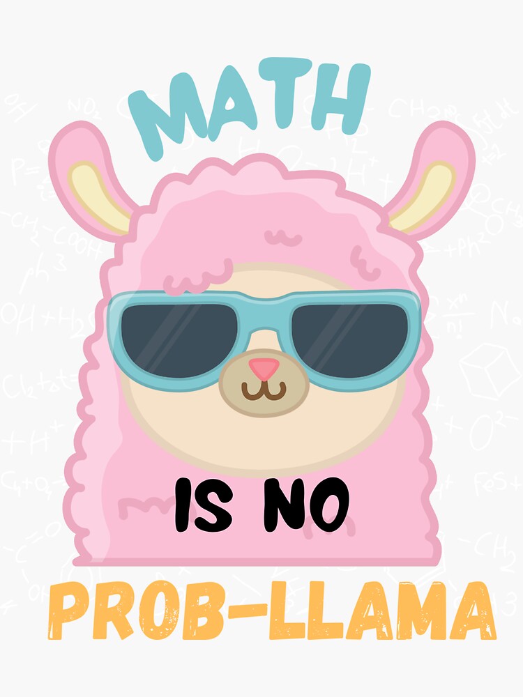 " Math Is No Prob-Llama" Sticker for Sale by Az-Oul | Redbubble