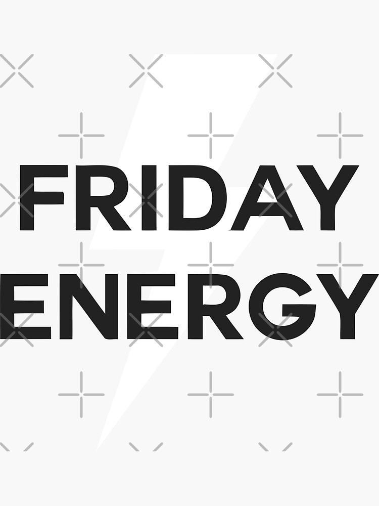 "Chicks in the Office Friday Energy" Sticker by MariamShopDeal | Redbubble