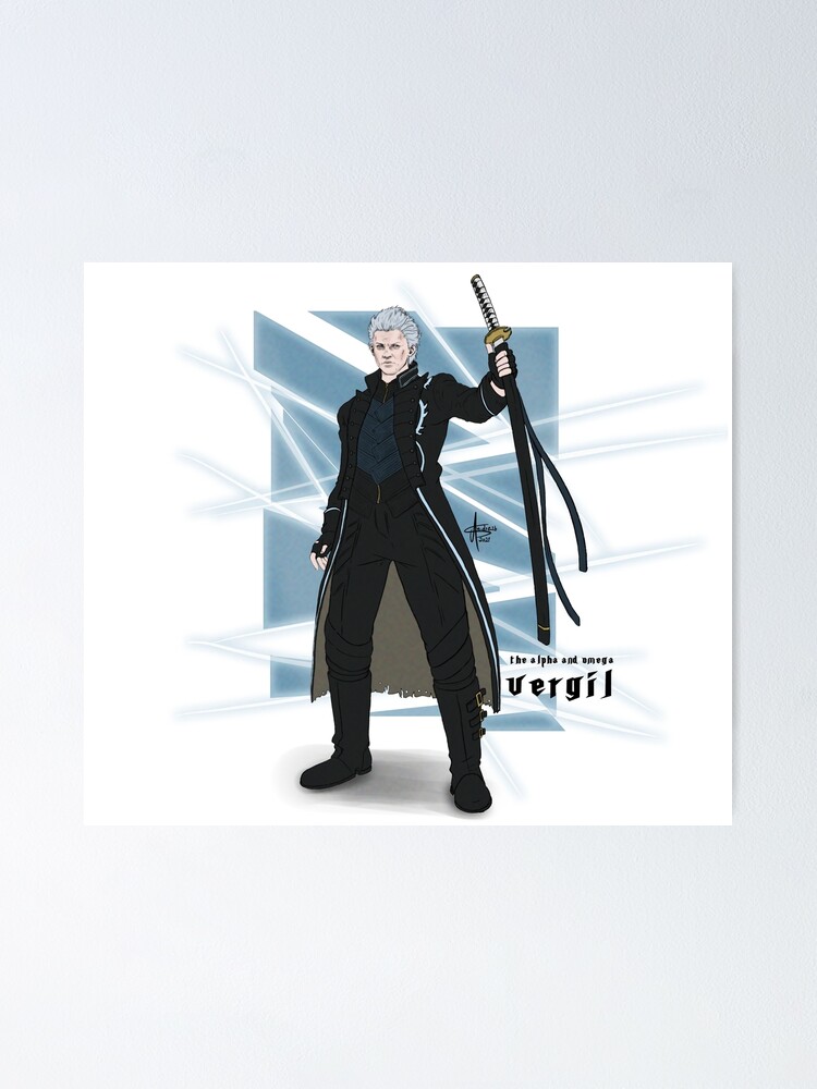 "Vergil - The alpha and Omega" Poster for Sale by 2B-Store | Redbubble