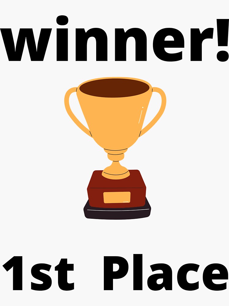 "1st place" Sticker for Sale by BethsHut | Redbubble