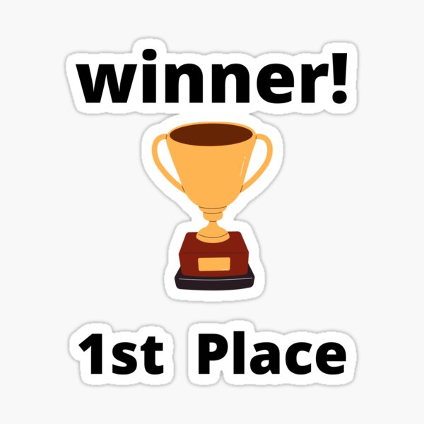 "1st place" Sticker for Sale by BethsHut | Redbubble