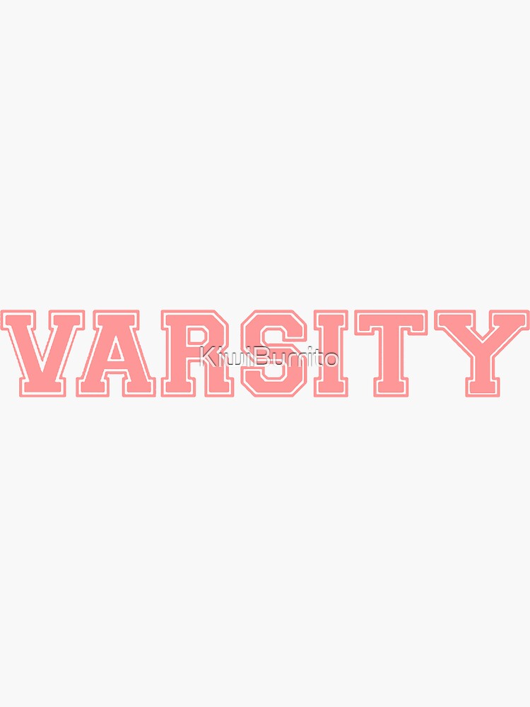 " pink varsity" Sticker by KiwiBurrito | Redbubble
