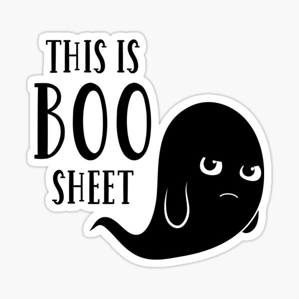 "This is Boo Sheet" Sticker by Panda-Nation | Redbubble
