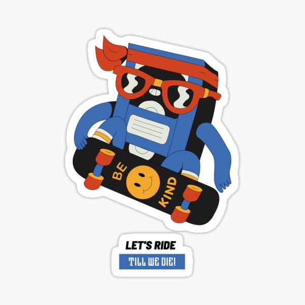 "Lets ride till we die" Sticker for Sale by Dragoveli | Redbubble