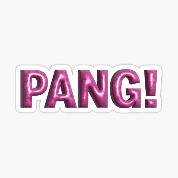 "Pang!" Sticker by rlamay17 | Redbubble