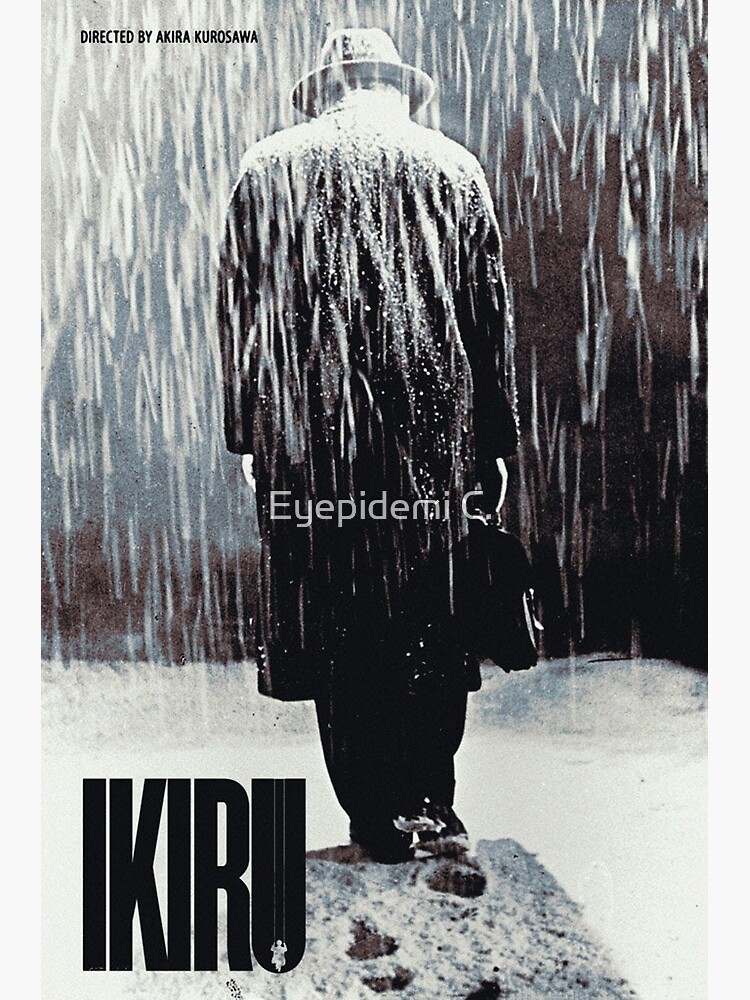 "Ikiru" Poster for Sale by sankou | Redbubble