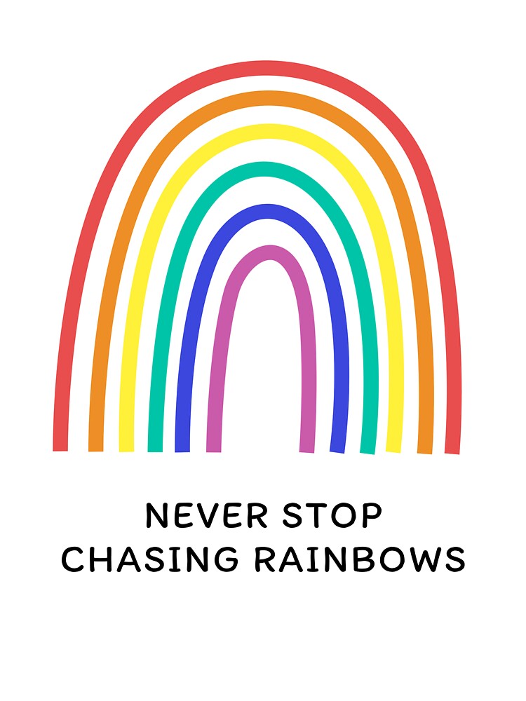 "Never stop chasing rainbow, new baby." Sticker for Sale by AvasMix ...