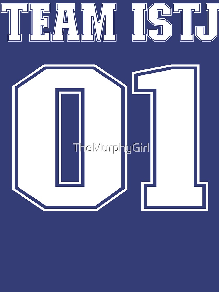 "Team ISTJ Personality" T-shirt for Sale by TheMurphyGirl | Redbubble ...