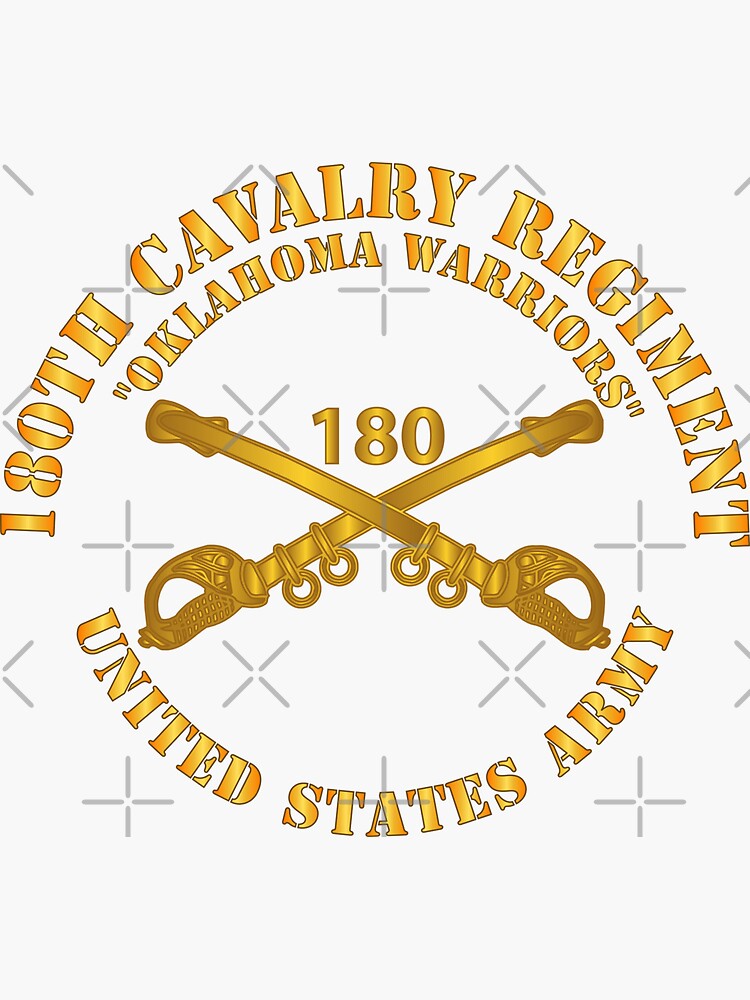 "Army - 180th Cavalry Regiment Branch - Oklahoma Warriors - US Army X ...
