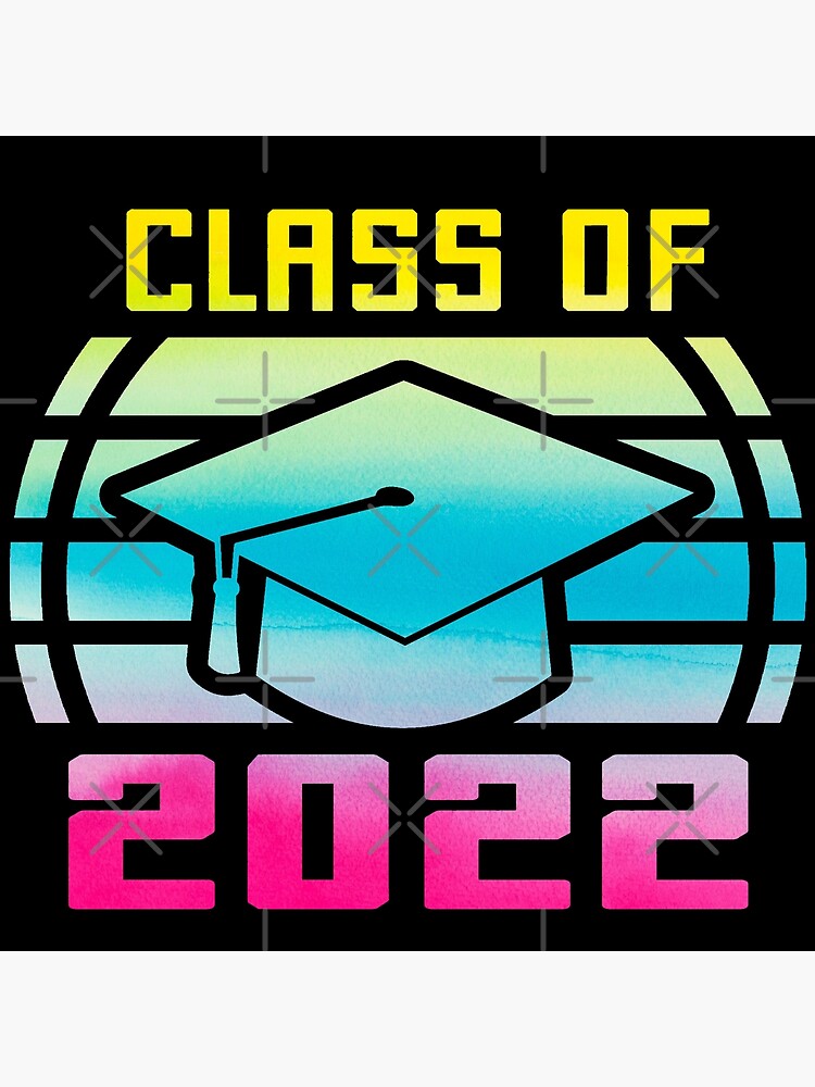 "Class of 2022" Poster by DisenyosDeMike | Redbubble
