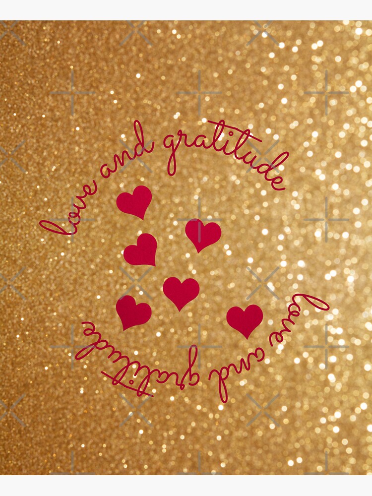 "Love and Gratitude with hearts and gold glitter " Sticker for Sale by ...