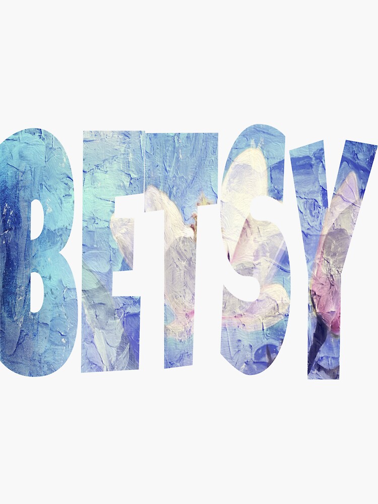 " Betsy name text with blue texture interest design" Sticker by ...