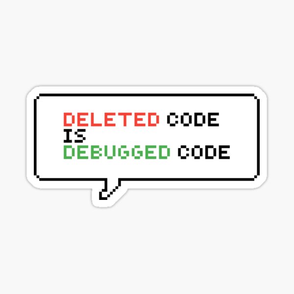 Deleted Code Is Debugged Code Pink Pixel Art Funny Quotes Sticker By Celtictarot Redbubble