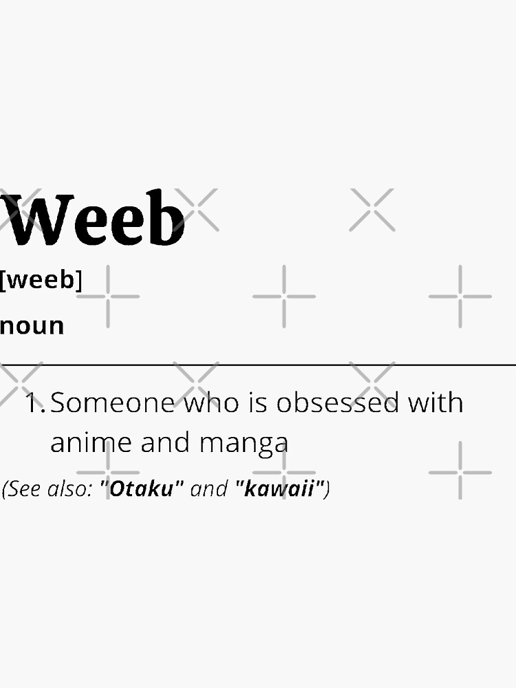 "Weeb Definition" Sticker for Sale by Creatoe | Redbubble