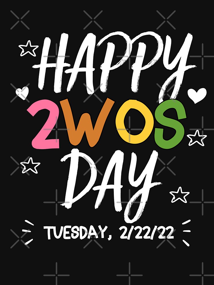 "Happy twos day , happy 2wosday day funny teacher" T-shirt for Sale by ...