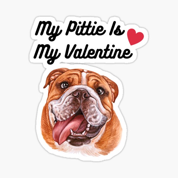 "My Pittie Is My Valentine." Sticker by Dashes | Redbubble