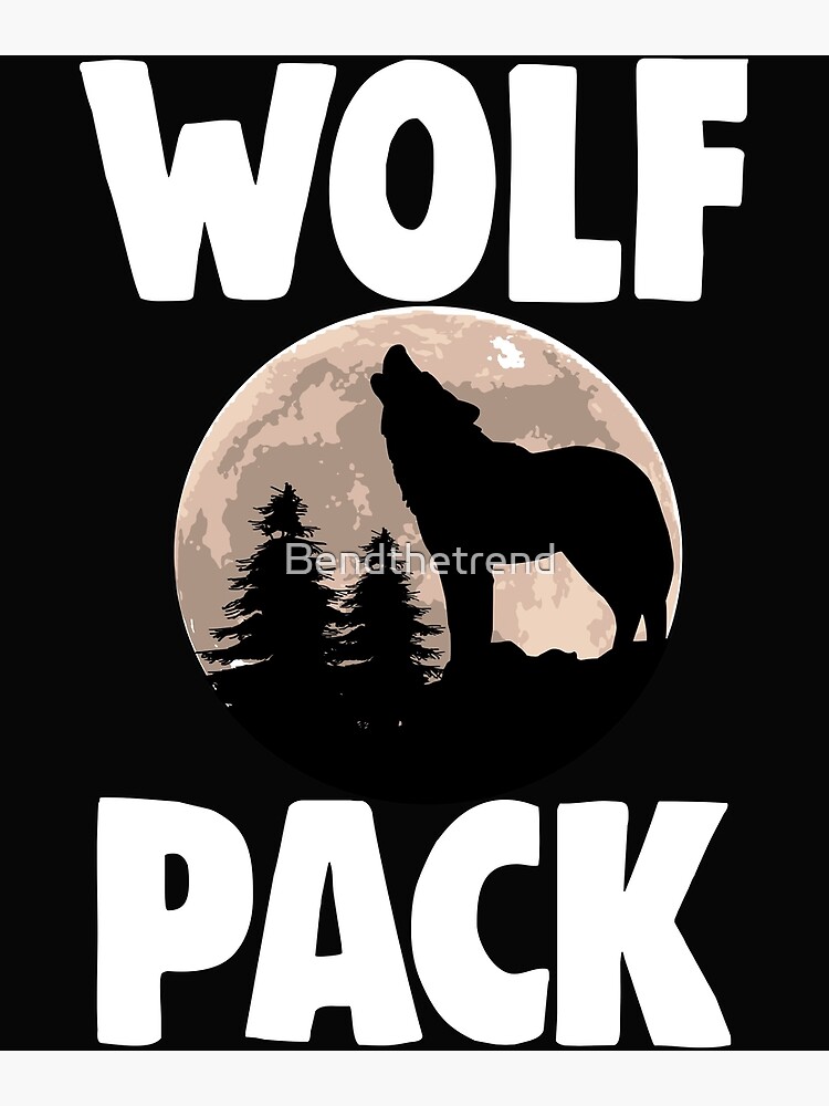 "Wolf Pack" Poster for Sale by Bendthetrend | Redbubble