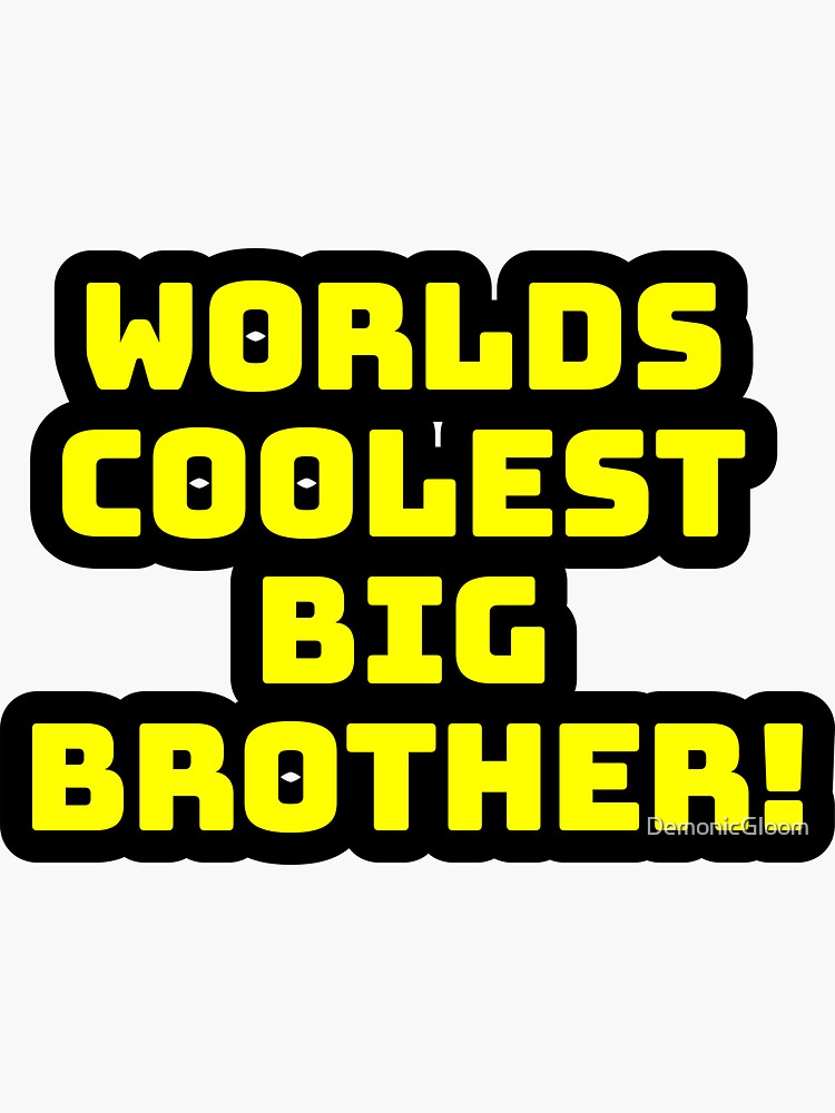 "Der coolste große Bruder der Welt in Gelb und Schwarz" Sticker von ...