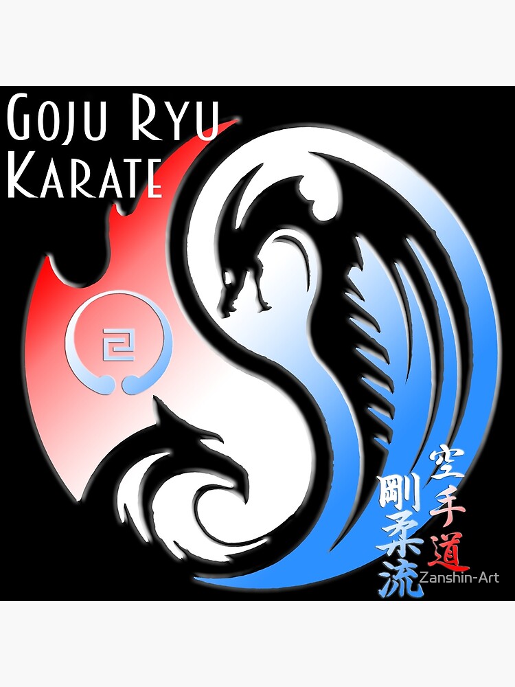 "Goju Ryu Karate Combat Martial Arts Budo Design" Poster by Zanshin-Art ...