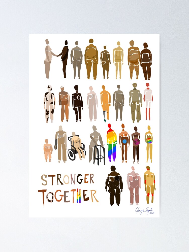 "Stronger Together Inclusivity Diversity Artwork" Poster for Sale by ...