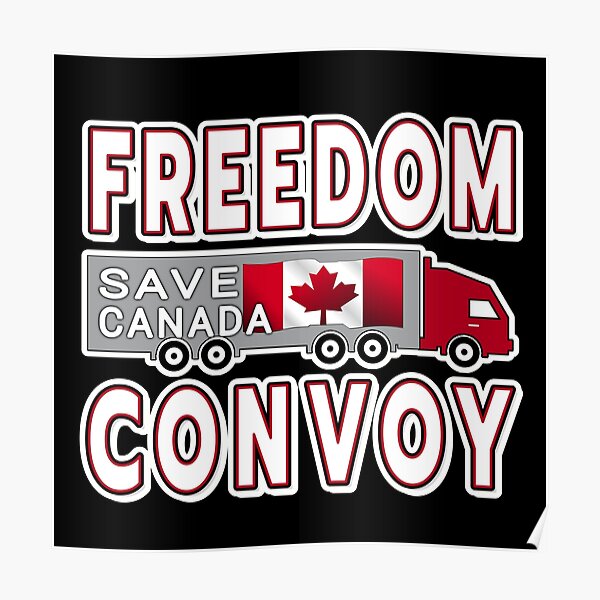 "FREEDOM CONVOY TO OTTAWA CANADA JANUARY 29 2022 WHITE LETTERS" Poster ...