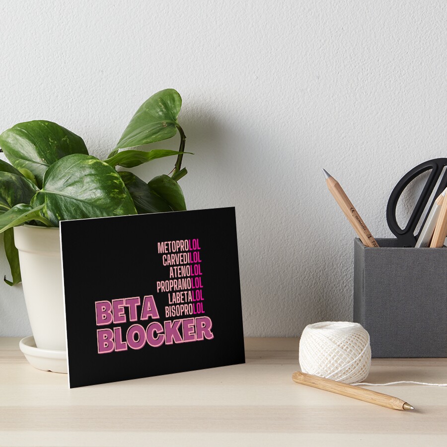 "Beta Blockers - Funny Pharmacology" Art Board Print by cinsarad ...