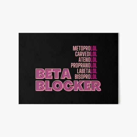 "Beta Blockers - Funny Pharmacology" Art Board Print by cinsarad ...