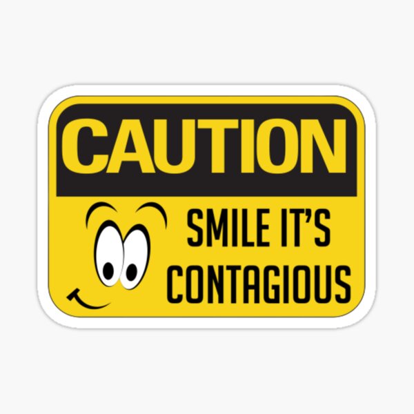 "Smile It's Contagious" Sticker for Sale by yassineelalami | Redbubble