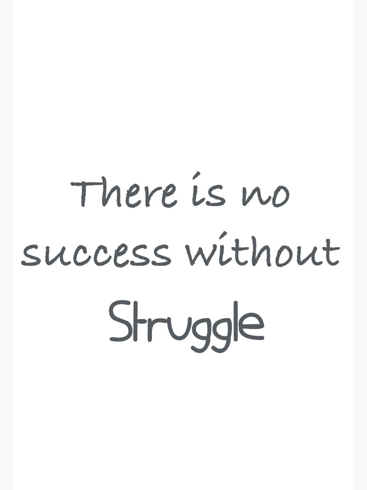 "No success without struggle," Sticker for Sale by Njoud9 | Redbubble