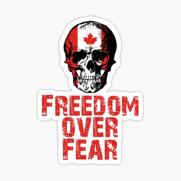 "Freedom over fear - Canada - Courageous skull" Sticker for Sale by ...