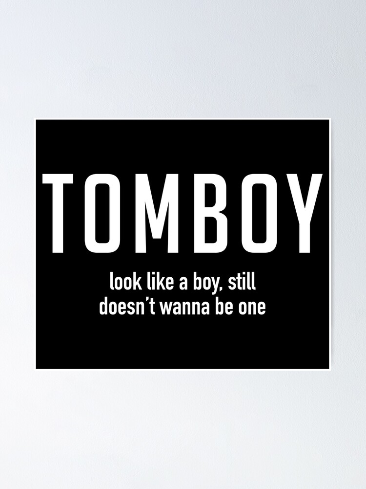 "Tomboy" Poster for Sale by laca2915 | Redbubble