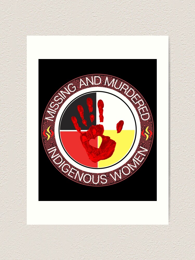 "Mmiw Awareness (Missing And Murdered Indigenous Women)" Art Print by i ...