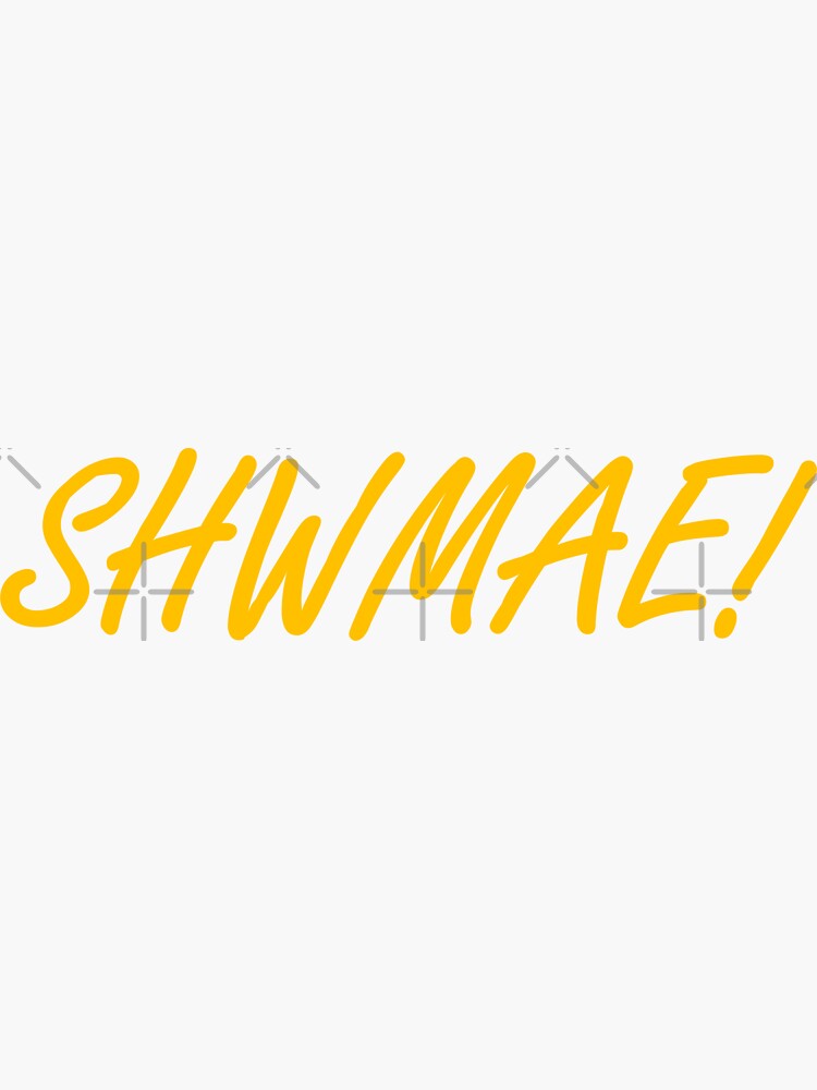 "SHWMAE- Welsh - Hi, Hello, How are things" Sticker by FaneelaBi ...