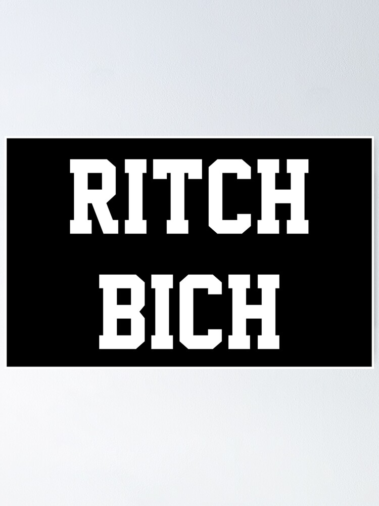 "RITCH BICH - Funny" Poster by Hea13y | Redbubble