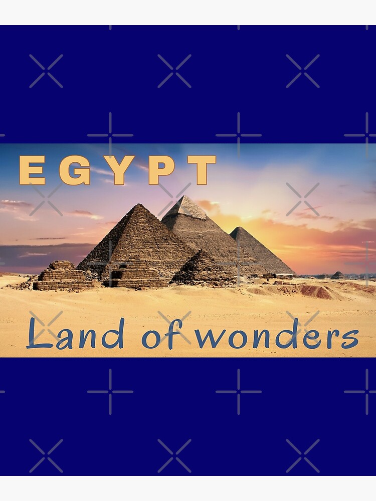 "Egypt land of wonders, Ancient Egyptian pyramids" Art Print by ...