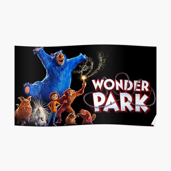 "wonder park" Poster for Sale by Abransty | Redbubble