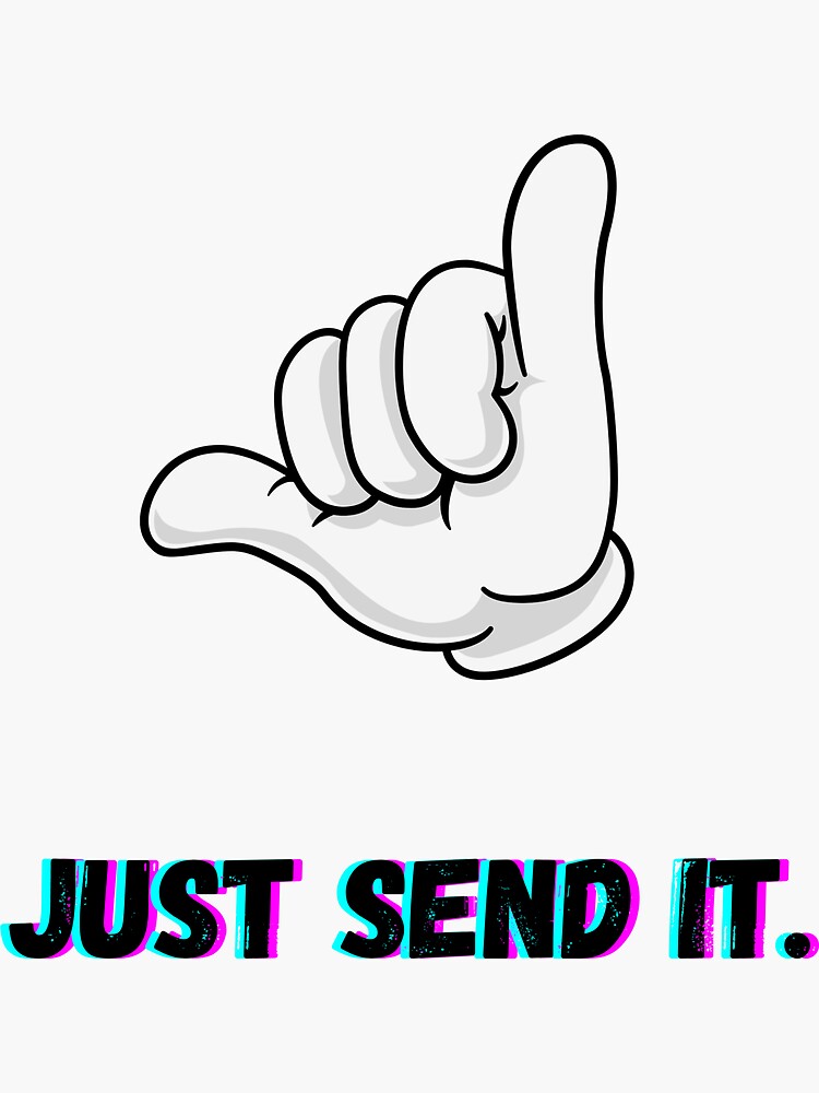 "Just Send it MTB Mountain Bike Design" Sticker for Sale by ...