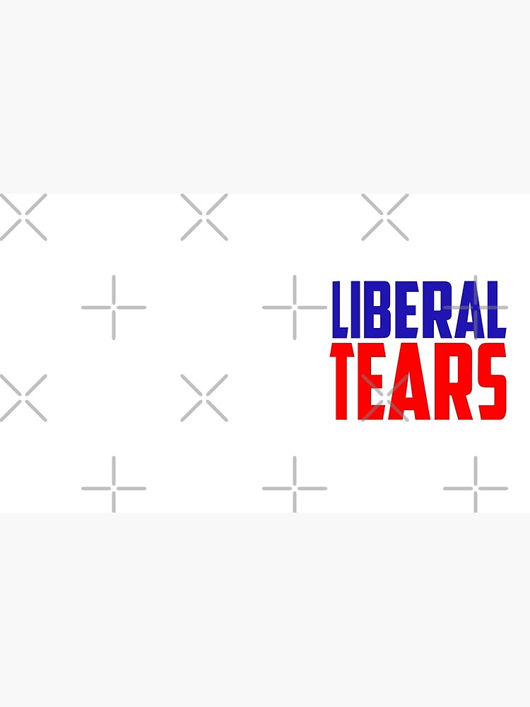 "Liberal Tears Coffee Cup Mug" Coffee Mug for Sale by ShirtPro | Redbubble