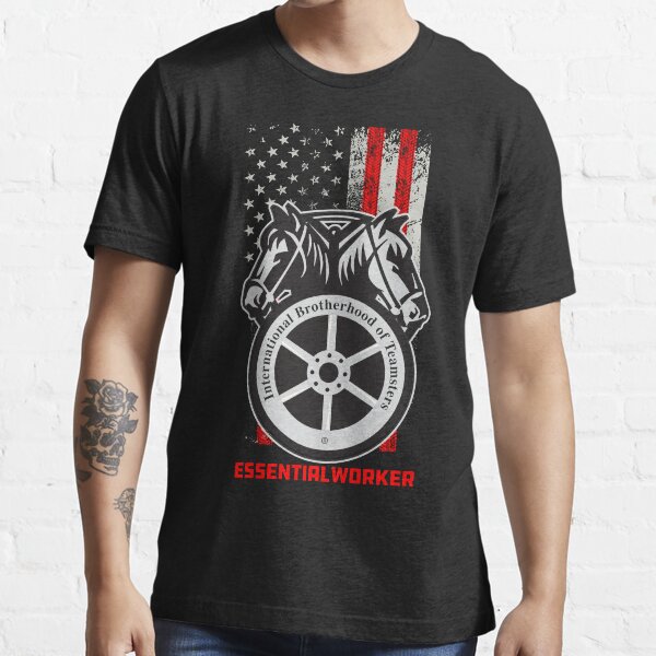 "Teamsters Gift, Union worker, Essential Worker design " T-shirt for Sale by laverdeden ...