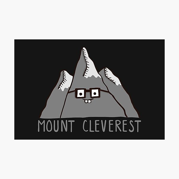 "Nerd Mount Cleverest" Photographic Print by krimons | Redbubble