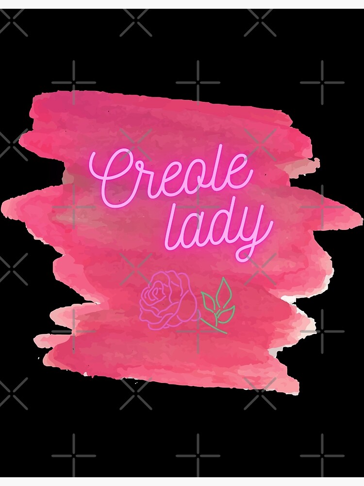 "Creole Lady" Poster for Sale by awesome-merch- | Redbubble